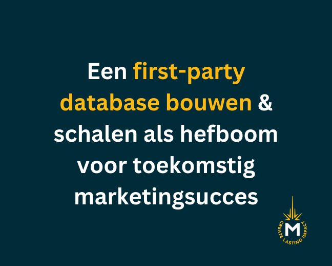 Een first-party database bouwen & schalen als hefboom voor toekomstig ...